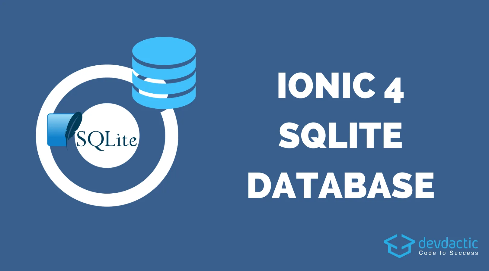 How To Build An Ionic 4 App With SQLite Database Queries And Debug It Devdactic
